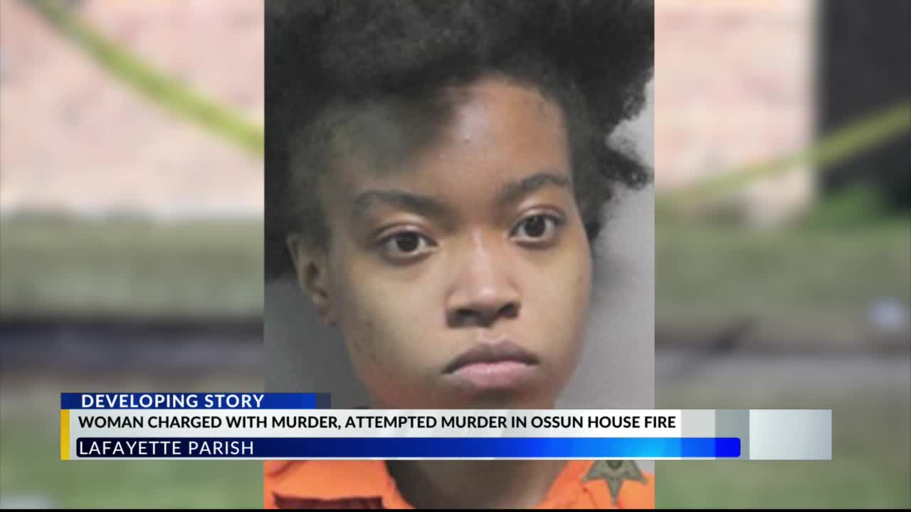 Woman charged with murder, attempted murder in Ossun house fire – KLFY.com