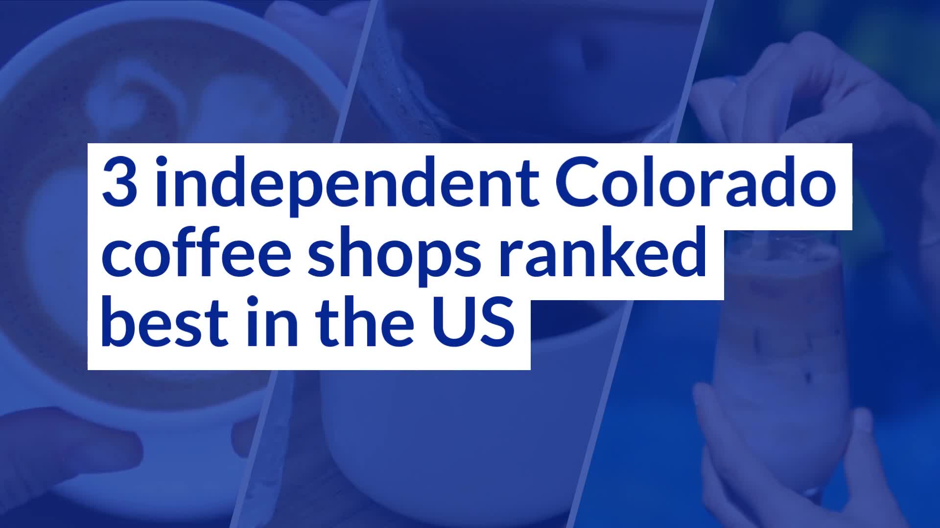 3 independent Colorado coffee shops ranked best in US – FOX31 Denver